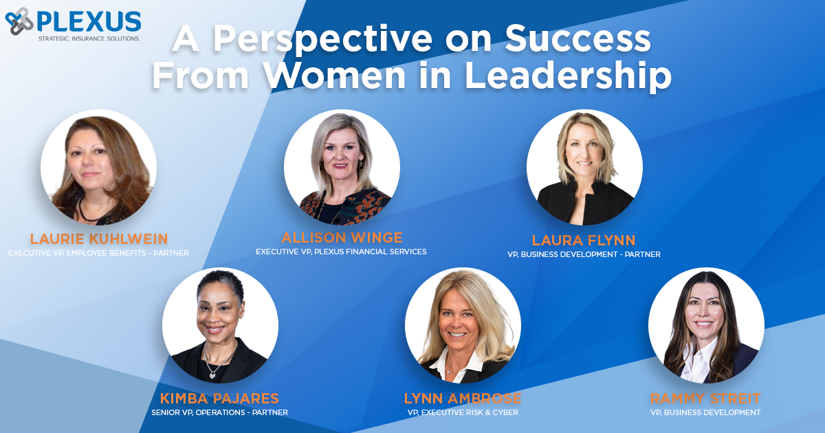 Women's History Month - A Perspective on Success From Women in Leadership